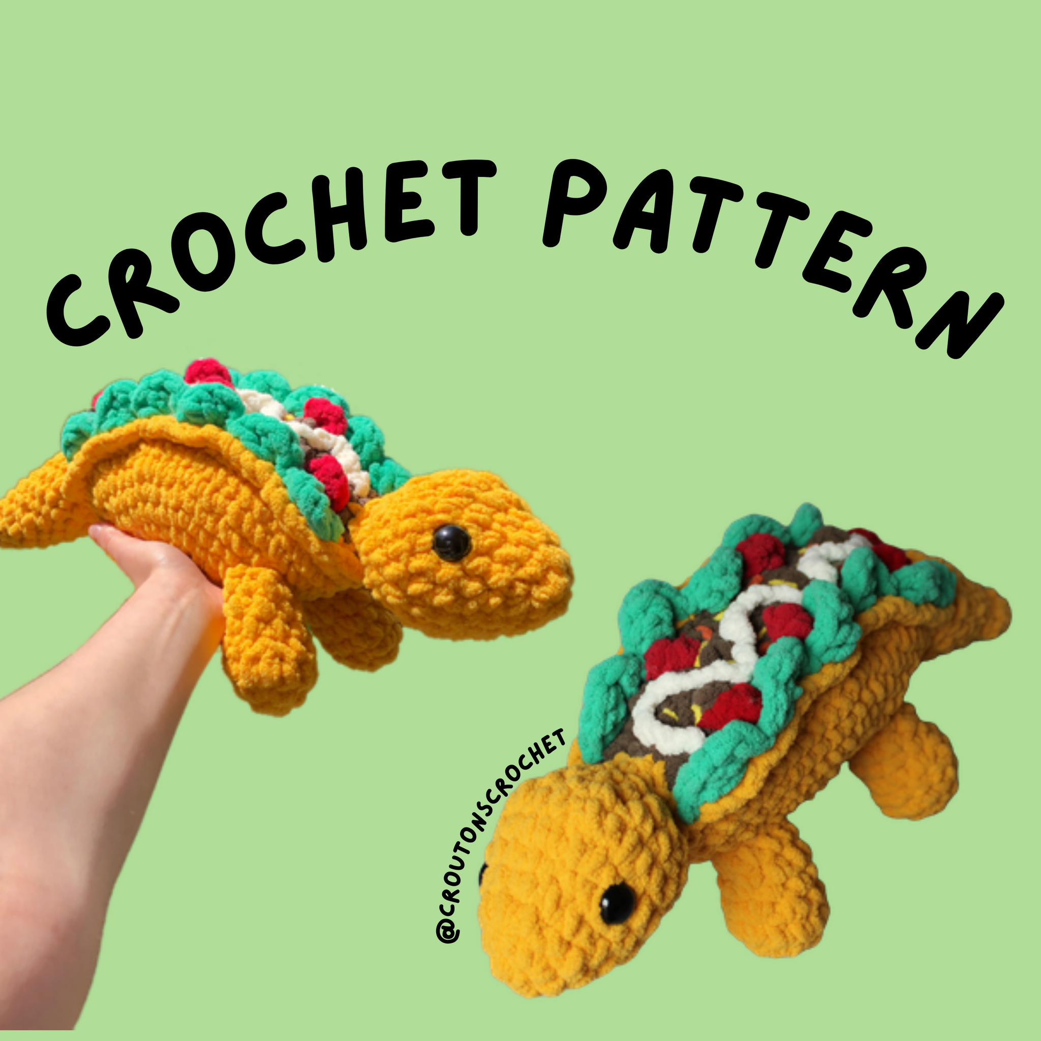 Tacosaurus Crochet Pattern [PDF FILE] – Crouton's Crochet
